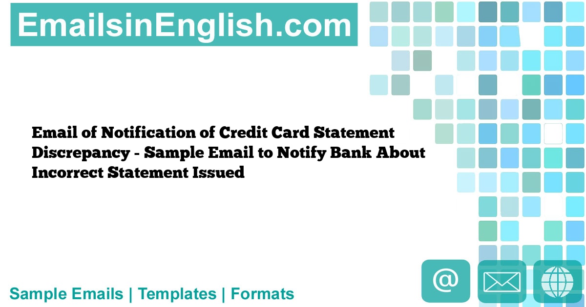 Email of Notification of Credit Card Statement Discrepancy - Sample ...