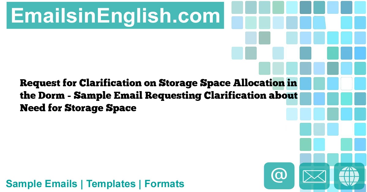 Request for Clarification on Storage Space Allocation in the Dorm ...