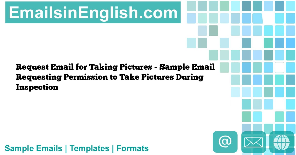 Request Email for Taking Pictures - Sample Email Requesting Permission ...